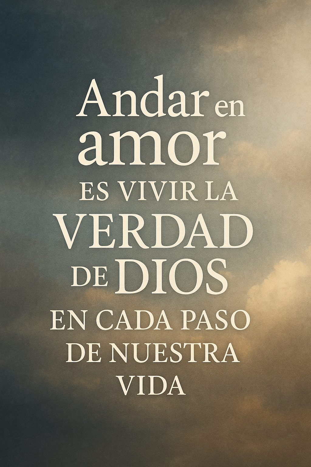 Andar en amor – 2 Juan 1:6